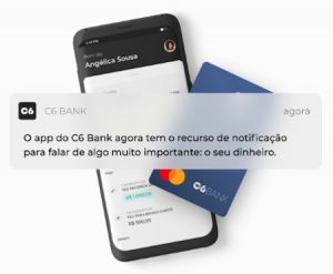 Aplicativo do C6 Bank agora notifica transações e novidades - Conta ...